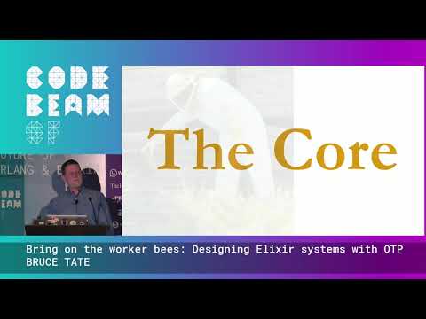 Bring on the worker bees (Designing Elixir systems with OTP)